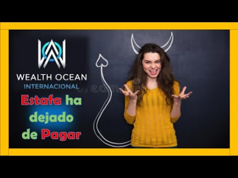 😈Wealth Ocean🐭 deja de pagar💸 bajo pretextos tontos🤥 - YouTube