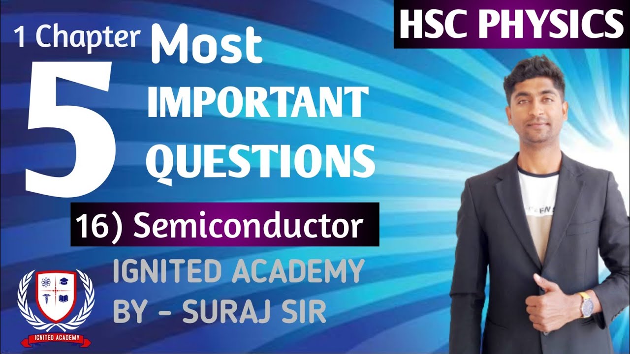 Hsc Board Physics | Semiconductor 5 most imp Questions | Ignited ...
