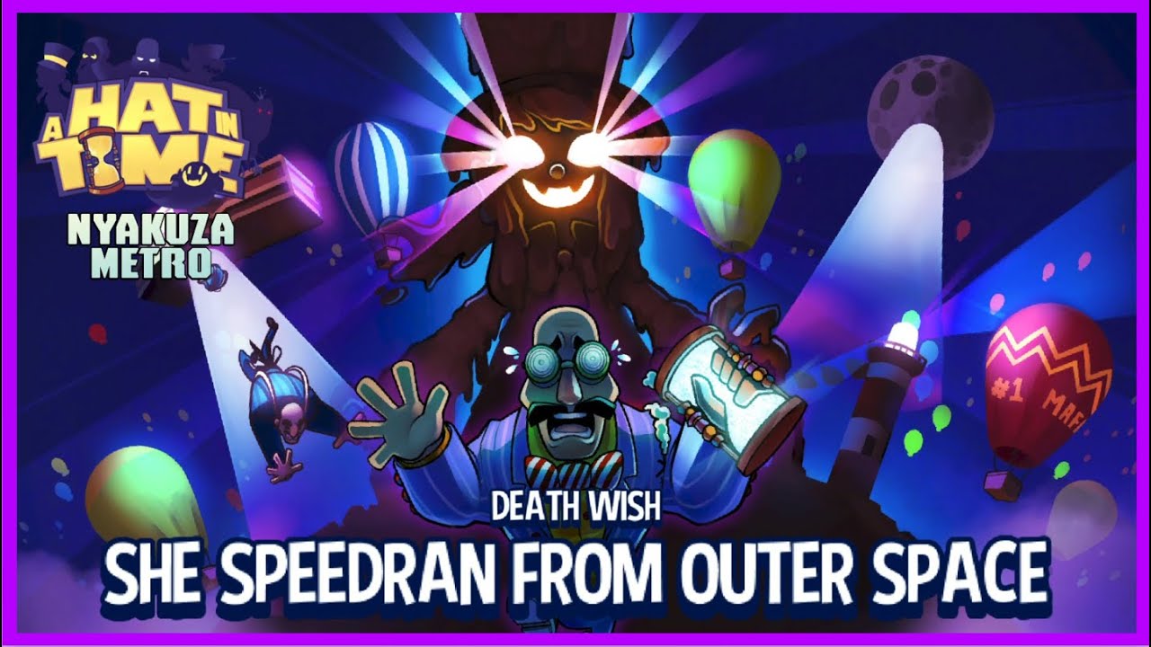 I'm Hitting My Breaking Point! (A Hat in Time) Part 50 (DEATH WISH) She ...