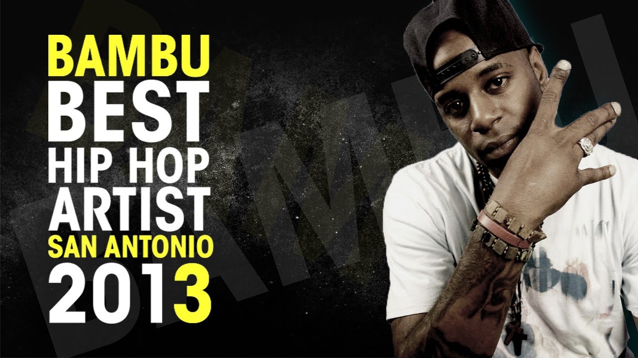 Bambu For Best Hip Hop Artist San Antonio 2k13 - YouTube