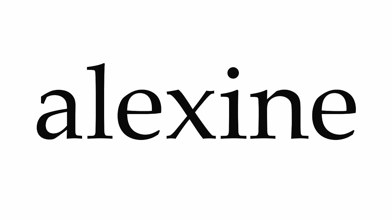 How to Pronounce alexine - YouTube