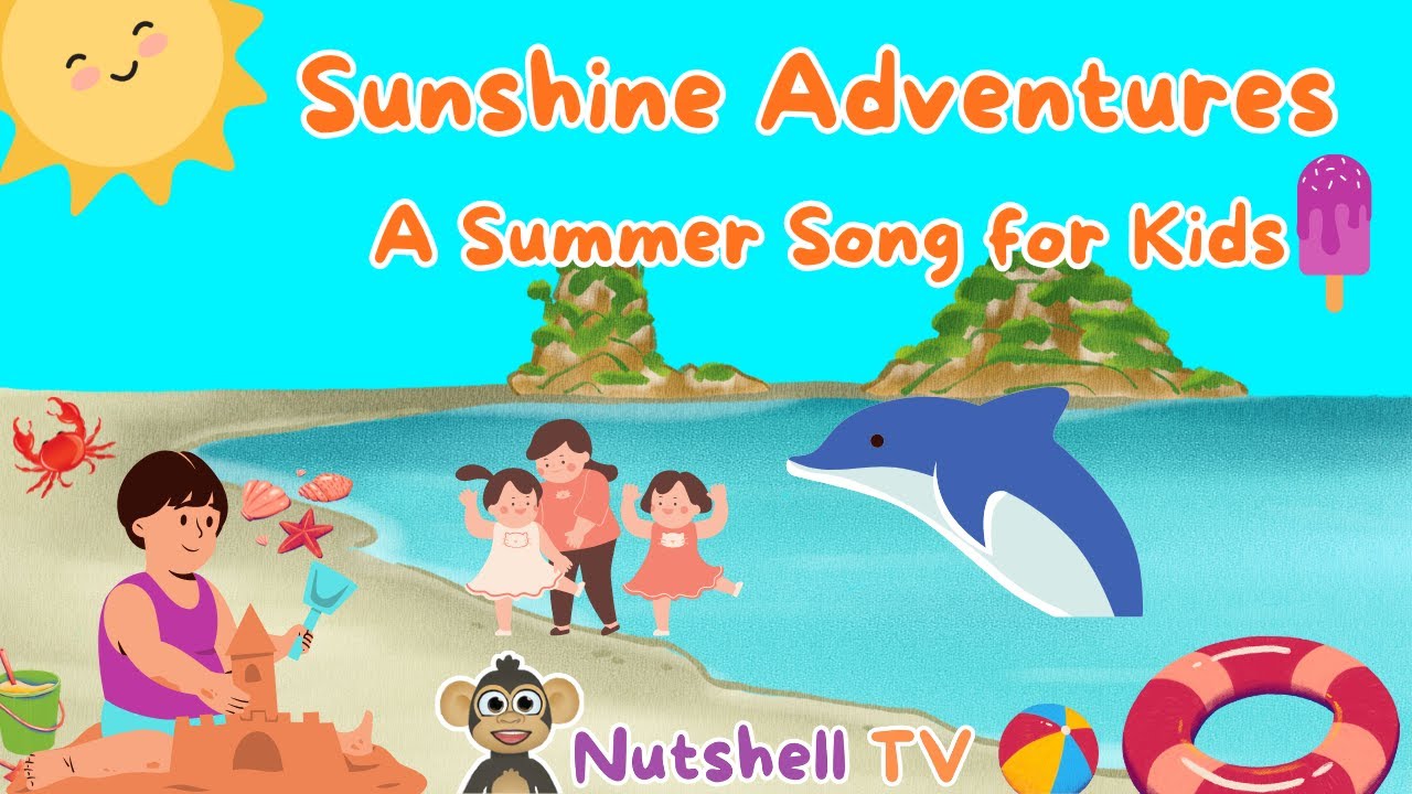 Sunshine Adventures: A Summer Song for Kids - YouTube