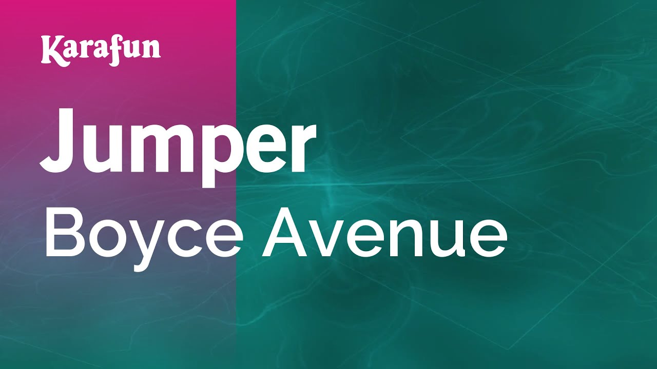 Jumper - Boyce Avenue | Karaoke Version | KaraFun - YouTube