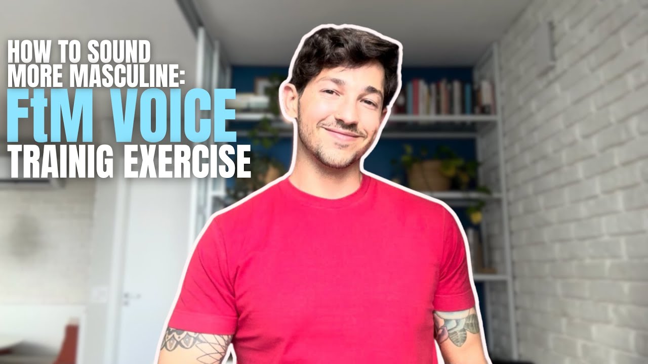 FtM Voice Training Exercises (Part 2) - YouTube