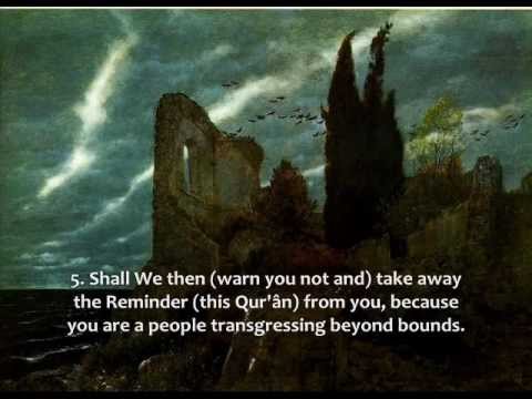 Qur'ân Recitation: Sûrah Az-Zukhruf