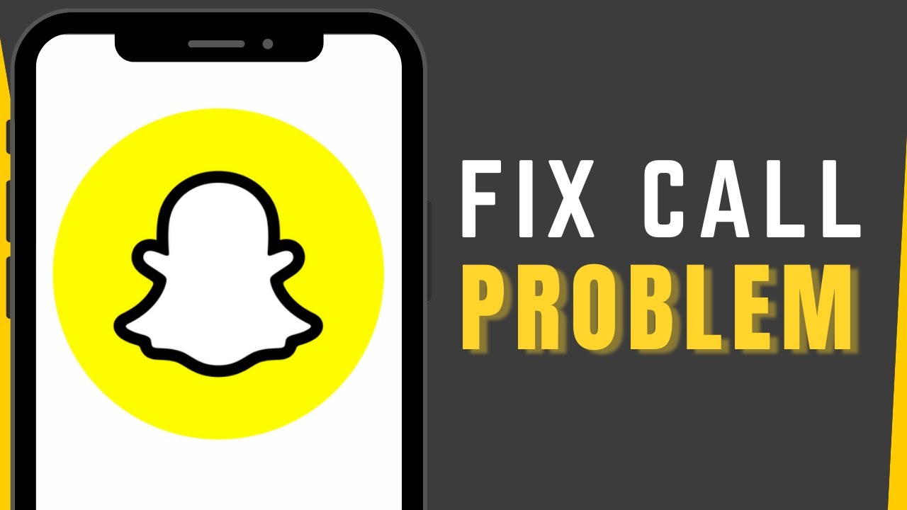 How To Fix Snapchat Call Problem - Full Guide - YouTube