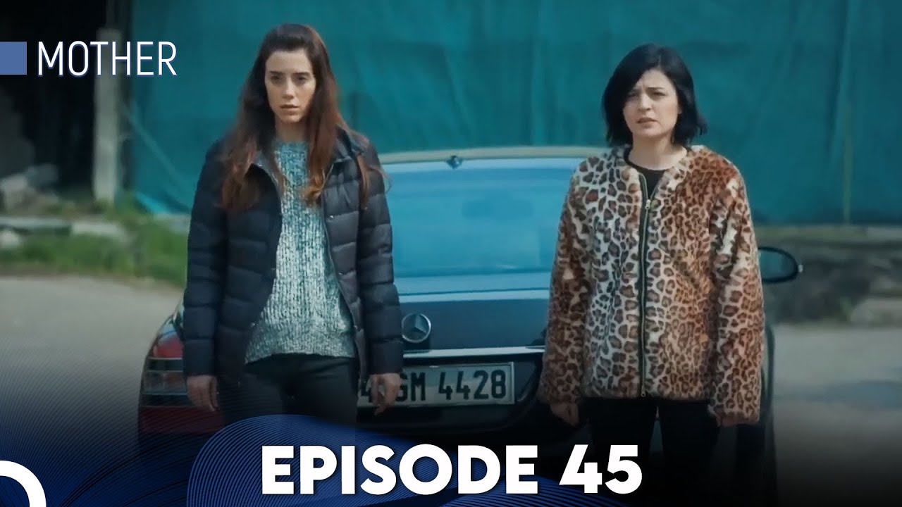 Mother Episode 45 | English Subtitles - YouTube