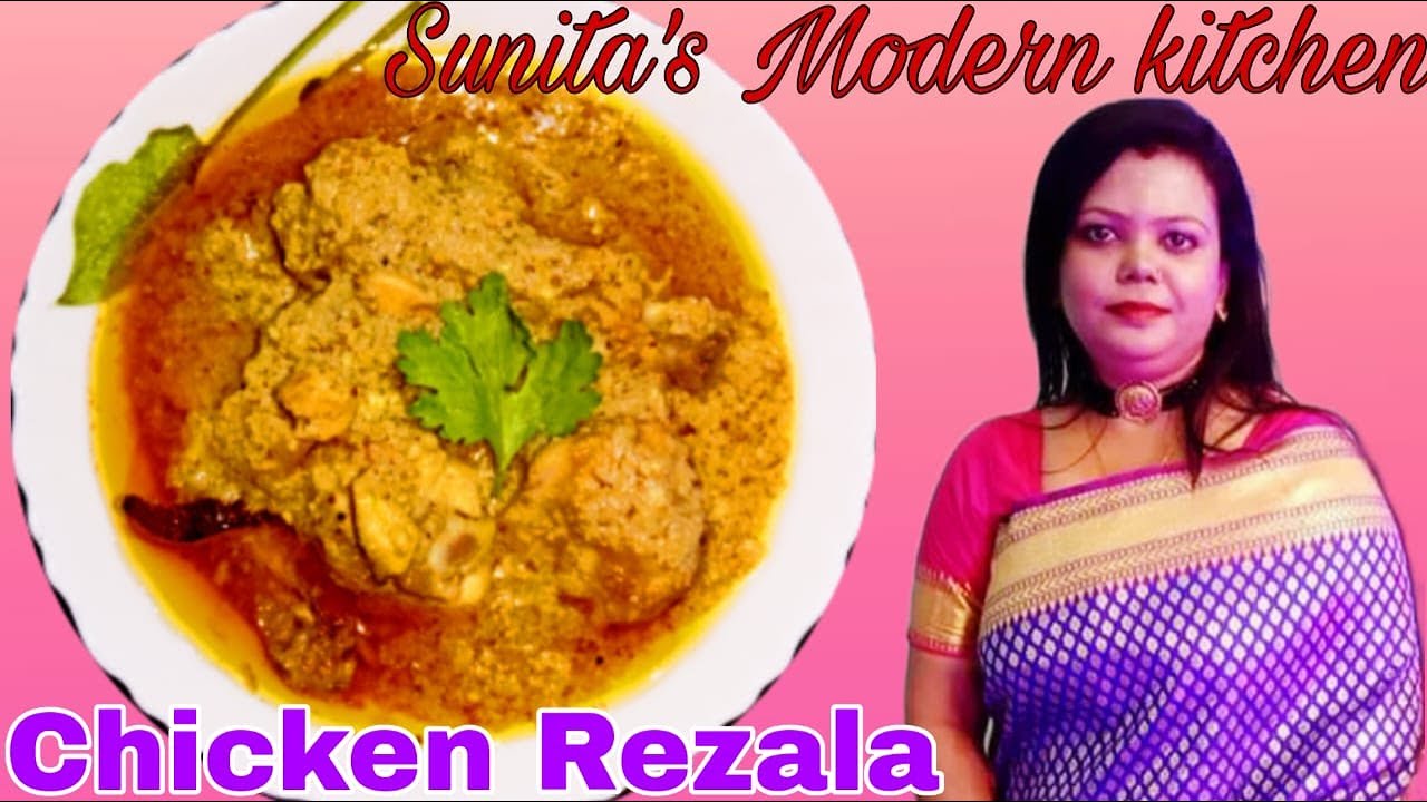 Chicken Rezala || Chicken Recipe || Thakur Barir Ranna || Sunia's ...