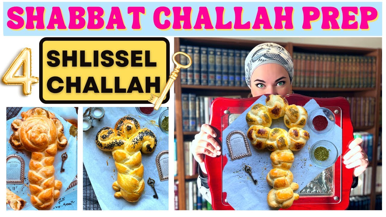 Shabbat Prep | How I Make My Shlissel Challah on the First Shabbat ...