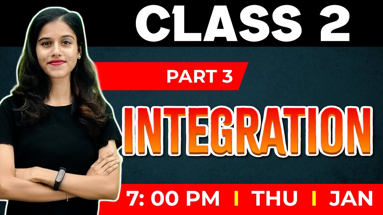 Class 2 Integration | ഉദ്ഗ്രഥിതം - Part 3 | Exam winner Class 2 - YouTube