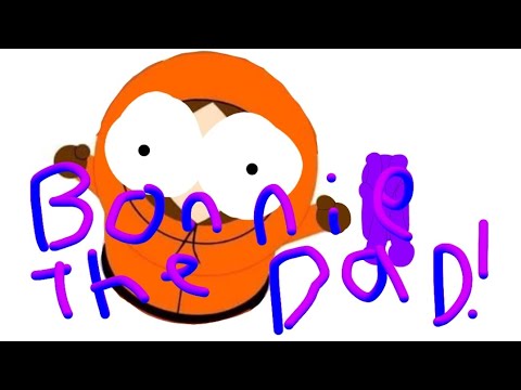 [S3]Bonnie And Foxy: Bonnie The DAD!?