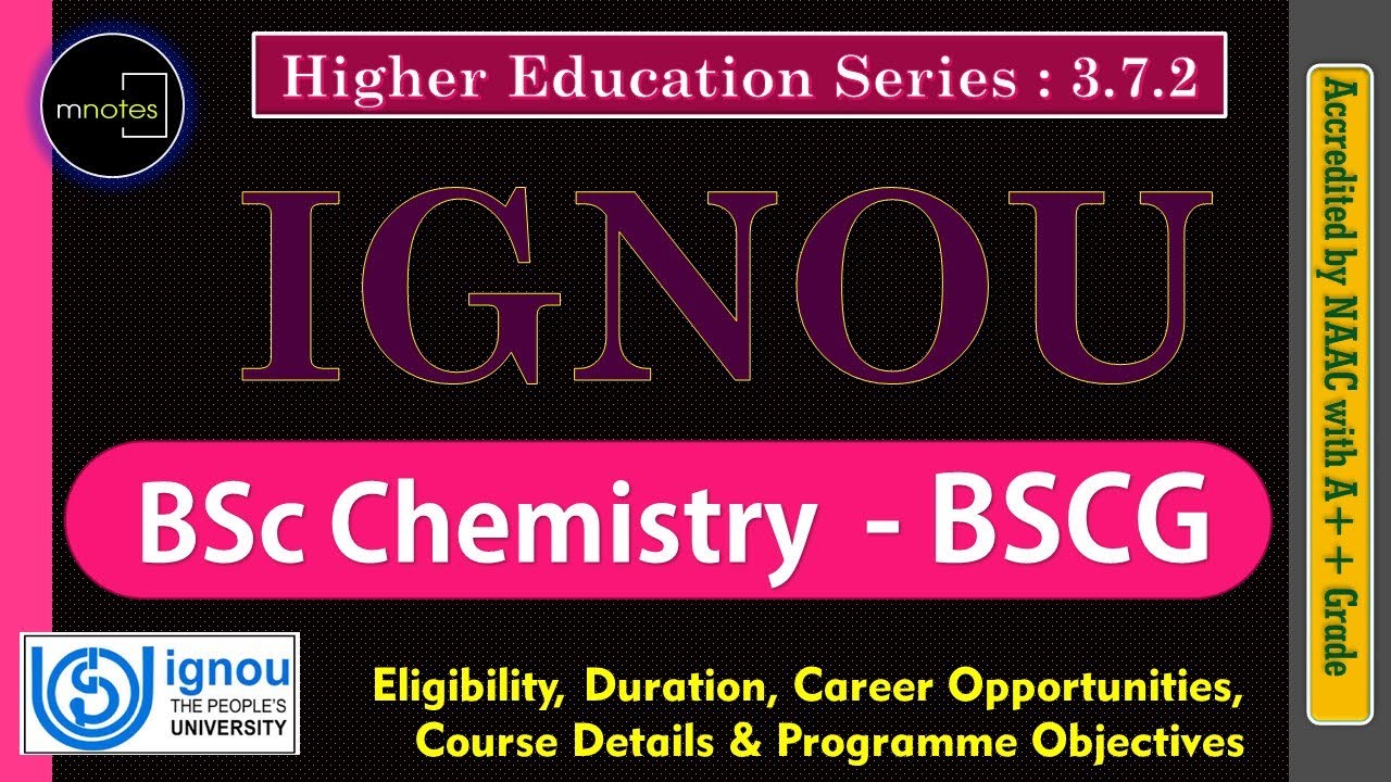 IGNOU | Bachelor of Science | BSCG | BSC CHEMISTRY | IGNOU in Malayalam ...
