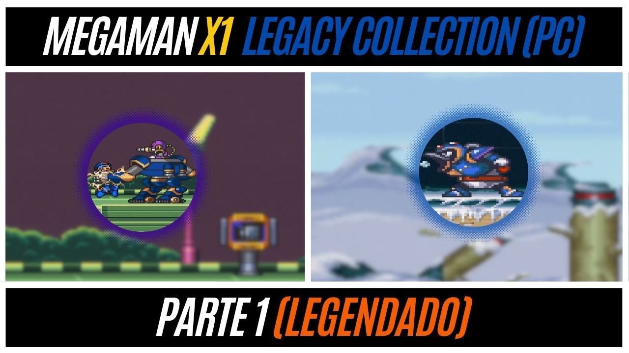 Mega Man X1 (Legacy Collection PC) Parte 1 - Perdendo Para o Vile e ...