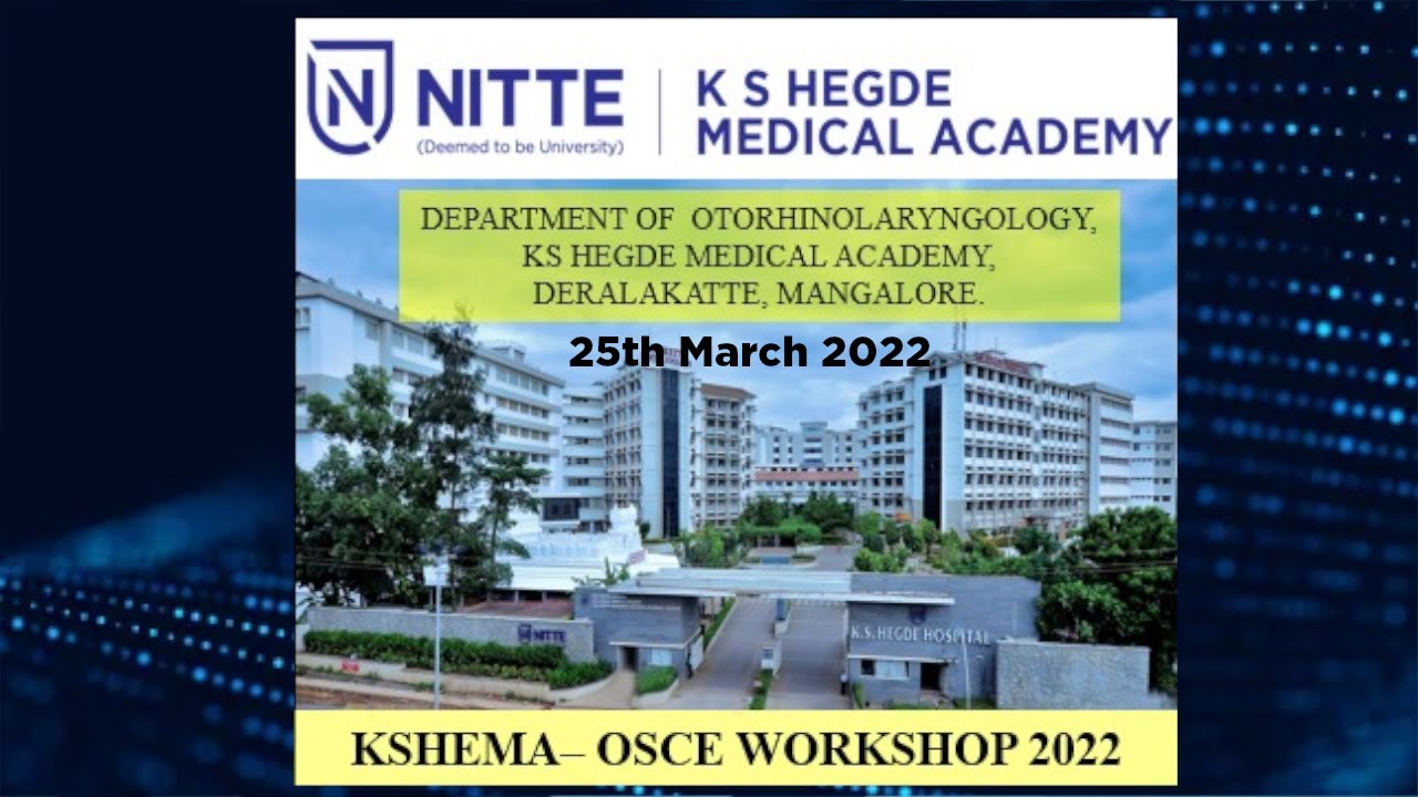 KSHEMA – OSCE WORKSHOP 2022 - 17th OSCE workshop in Otorhinolaryngology ...