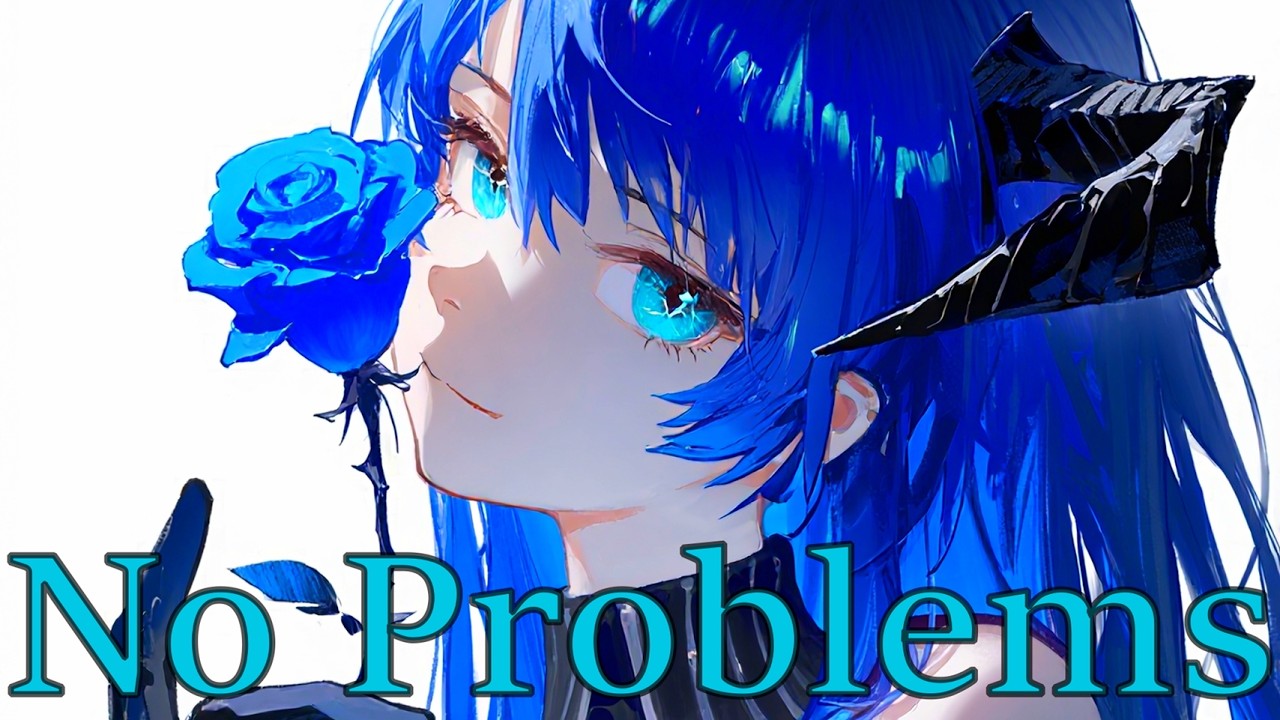 [Nightcore] No Problems | Lyrics - YouTube