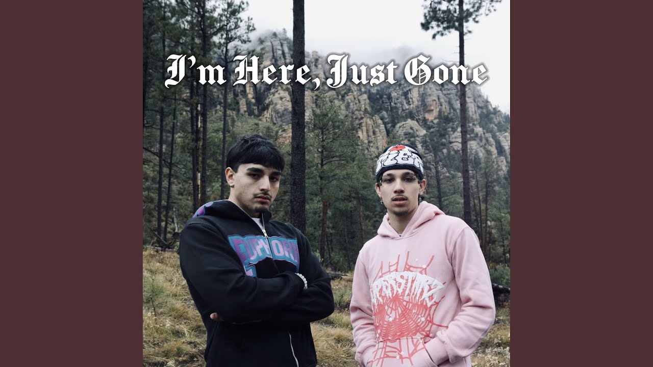 I'm Here, Just Gone - YouTube