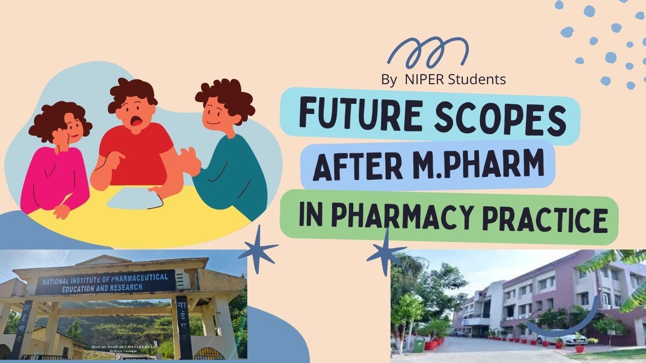 Future Scopes After M.Pharm in Pharmacy Practice | NIPER Students ...