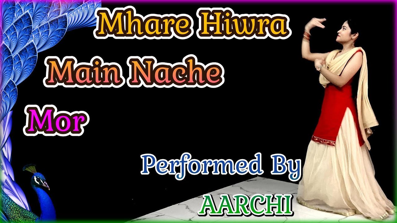 🌼Mhare Hiwda Mein Naache Mor🌼 | Hum Saath Saath Hain | Dance Performed ...