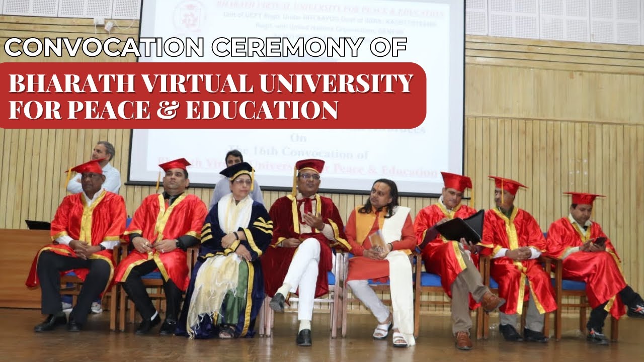 Graced the Honorary Doctorate Convocation of Bharath Virtual University ...