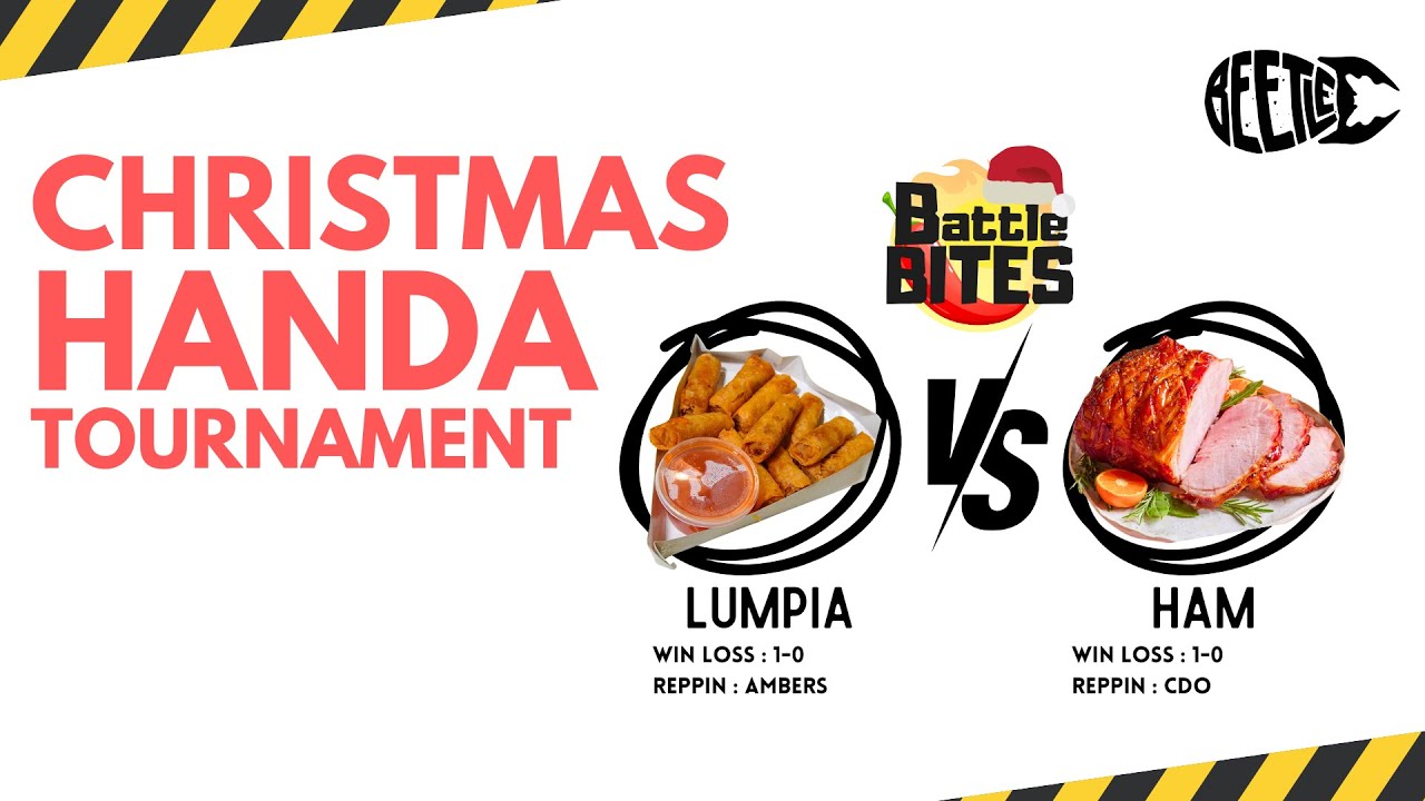 Lumpia VS Ham - Christmas Handa Tournament - YouTube