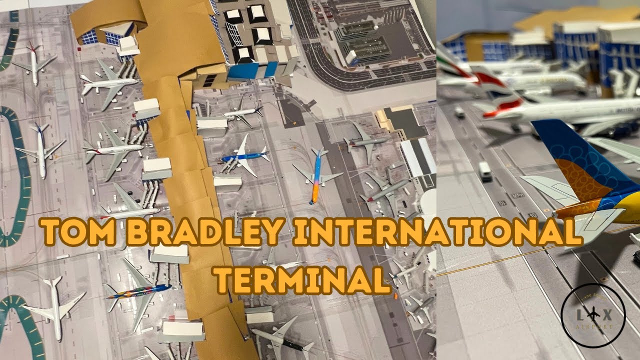 LAX 1:400 MODEL AIRPORT TBIT TERMINAL FINALIZED UPDATE - YouTube