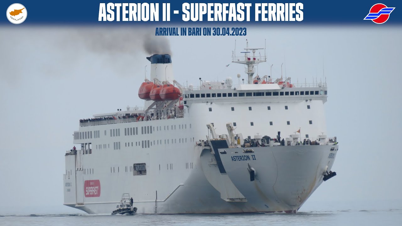 Arrival of ferry ASTERION II, Bari (Superfast Ferries) - HD 1080p - YouTube