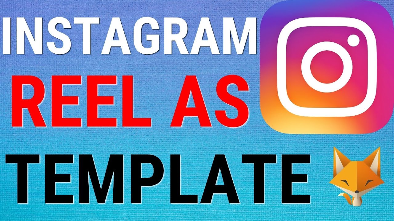 How To Use An Instagram Reel As A Template - YouTube