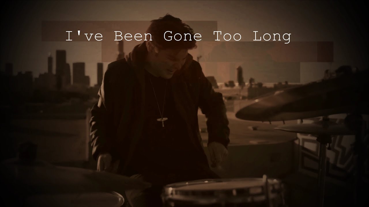 I've Been Gone Too Long - YouTube