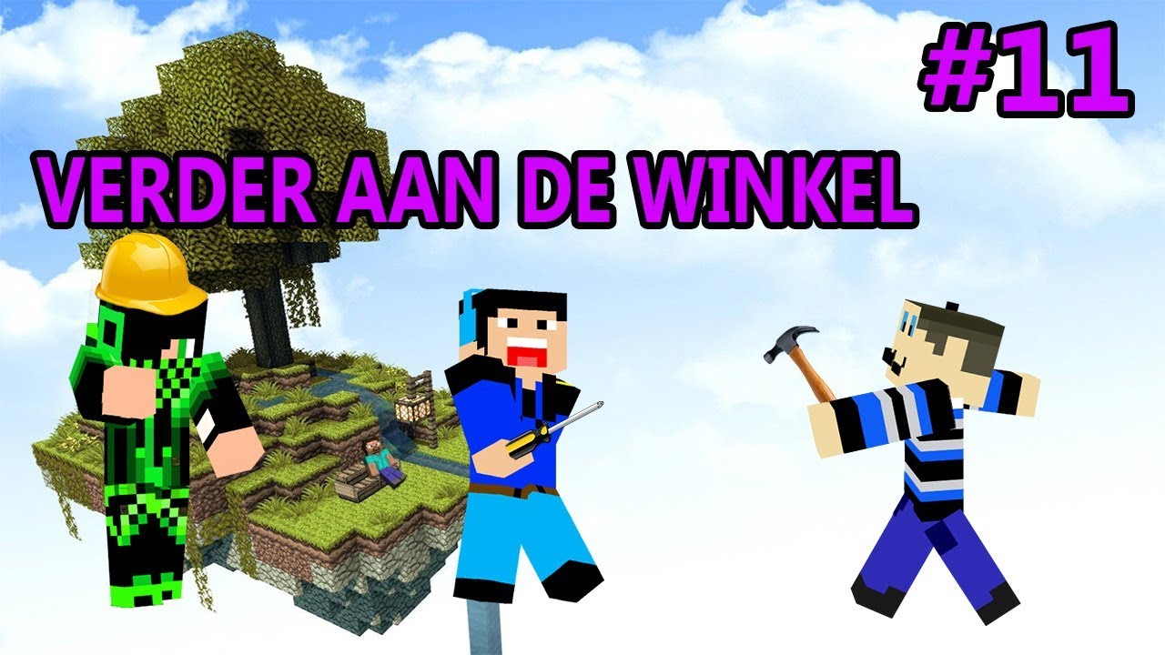 VERDER AAN DE WINKEL - Minecraft Skyblock #11 - YouTube