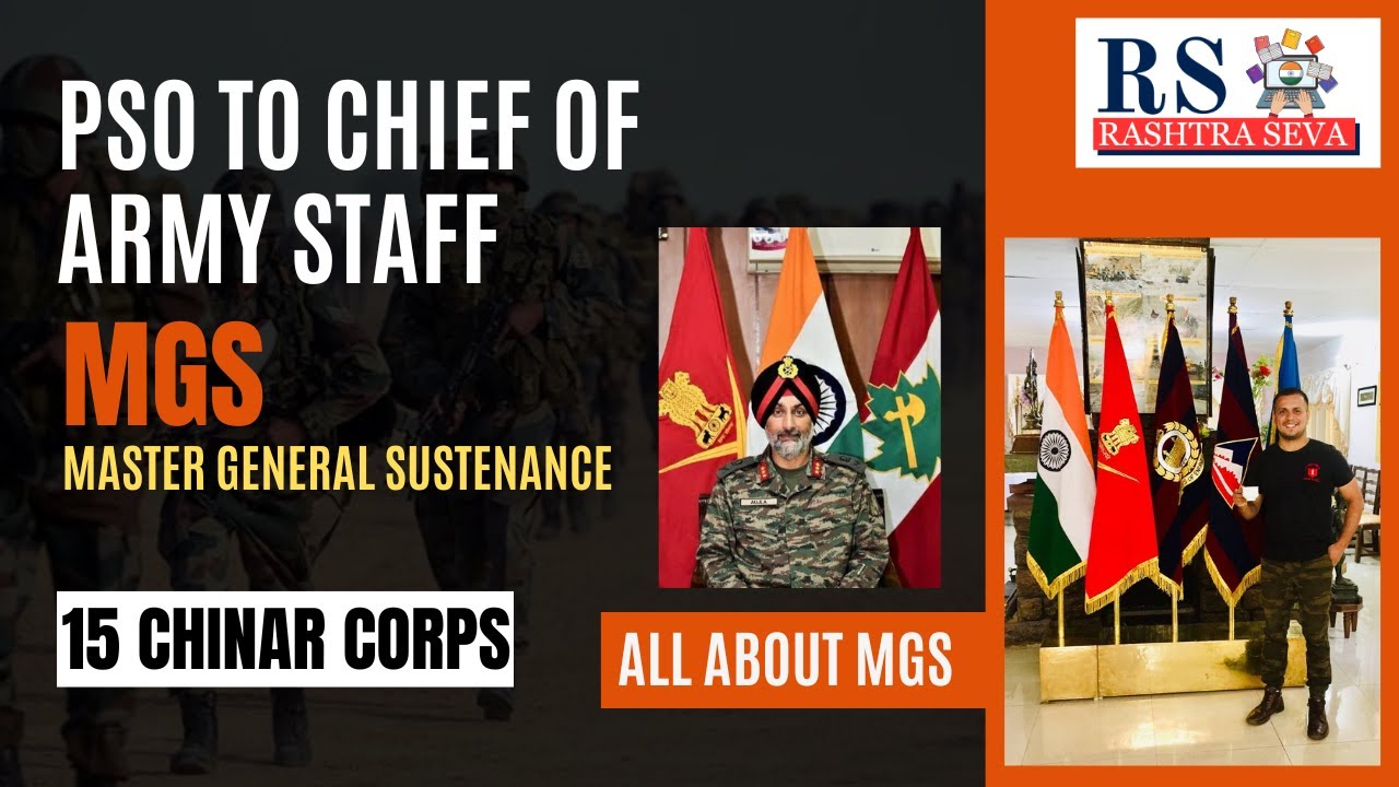 All about MGS ( Master General Sustenance) | PSO to Chief of Army Staff ...