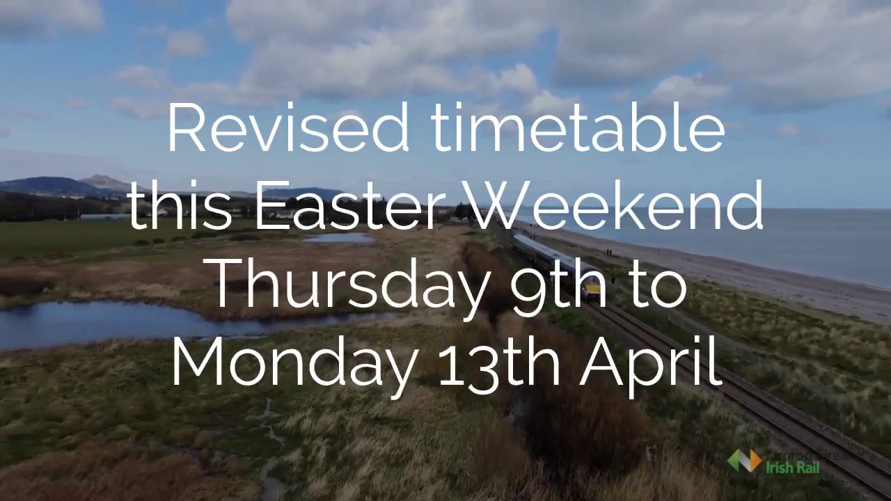 Easter weekend Revised Timetable 2020 - YouTube
