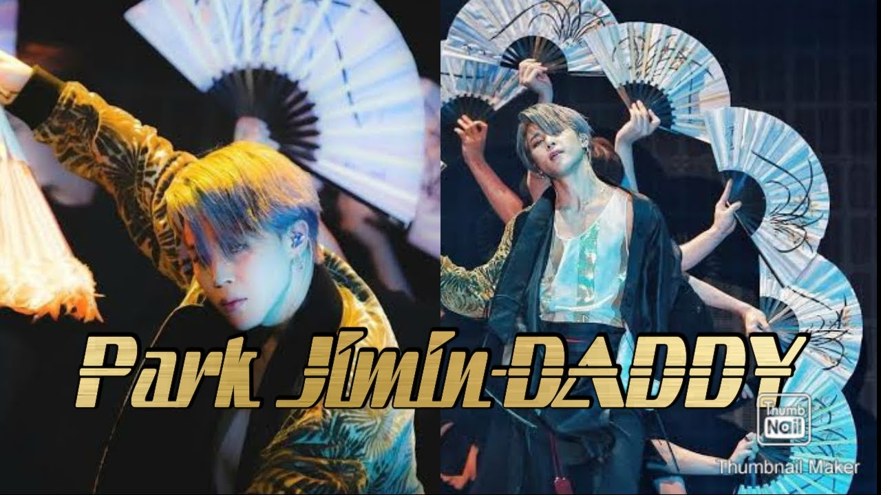 [FMV] BTS (PARK JIMIN)-DADDY. {full ver} - YouTube