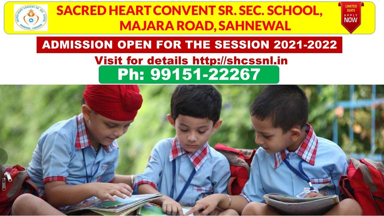 Sacred Heart Convent Sr. Sec. School, Sahnewal : Admissions Open - YouTube