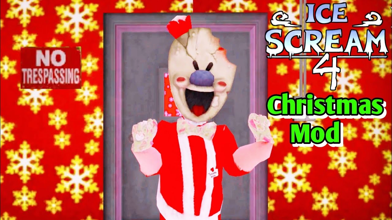 Ice Scream 4 Christmas Mod | Ice Scream 4 - YouTube