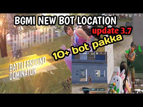 Bgmi New Bot Location update 3.7 / 10+ bot pakka plus new title Ace Eliminator/ 10 + bot every ...