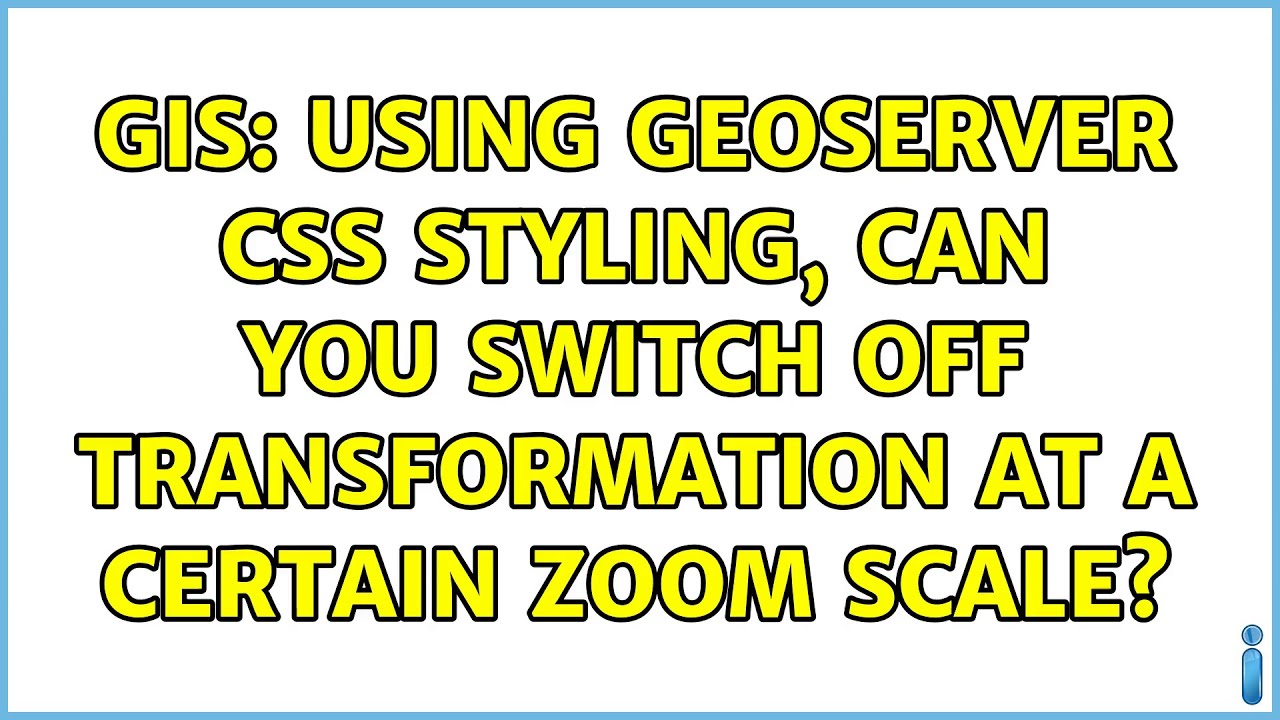 GIS: Using GeoServer CSS styling, can you switch off transformation at ...