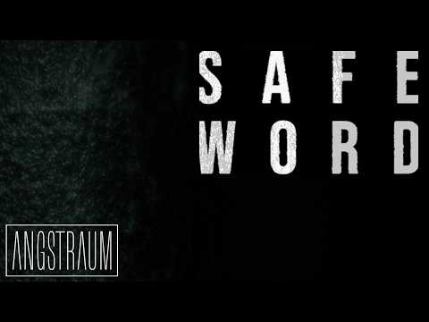 Angstraum - Safe Word (Lyric Video)