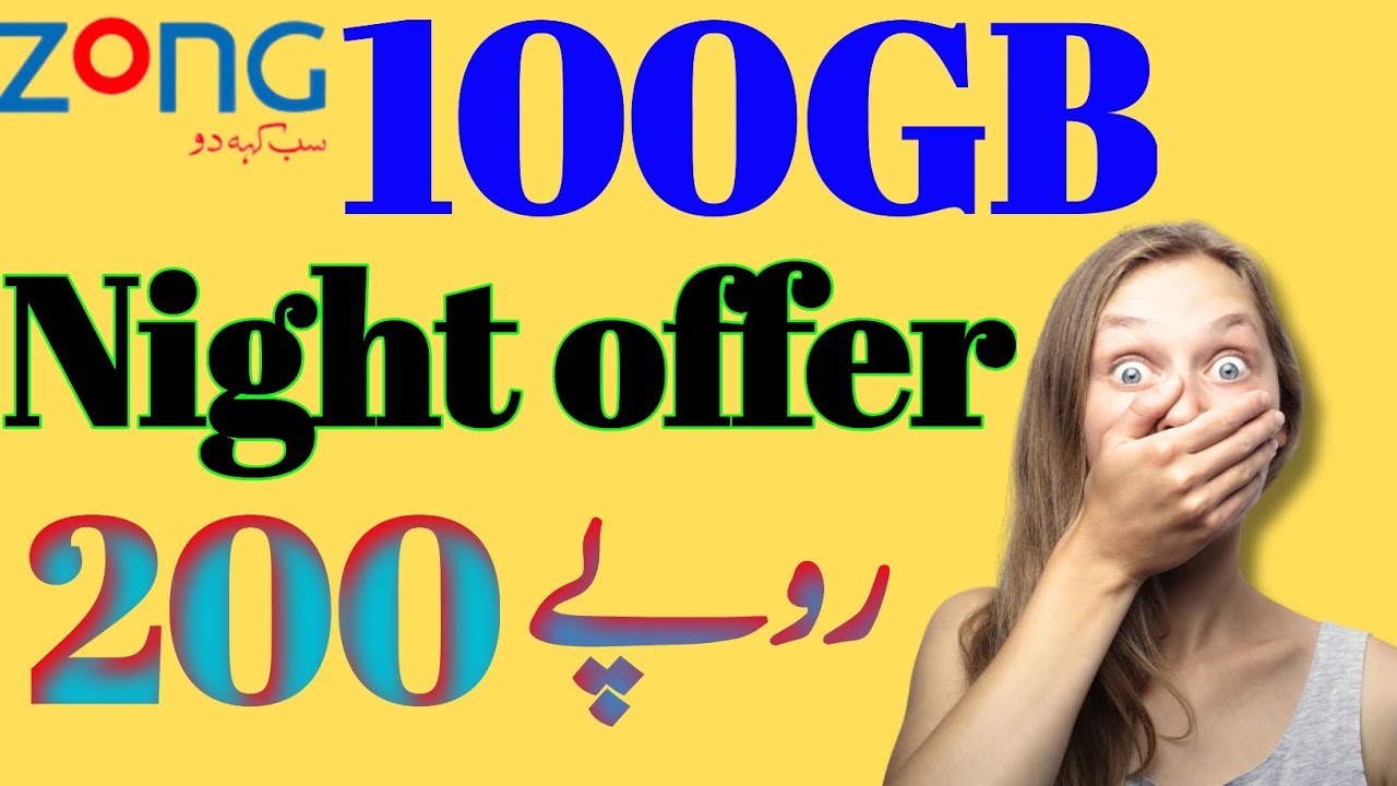 Zong night internet package|Zong night package code|Zong night package ...