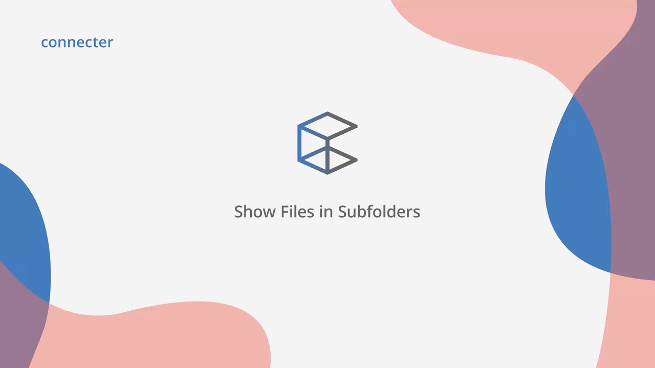 Tips Tricks Show Files In Subfolders Connecter YouTube Tips Tricks Show Files In Subfolders Connecter YouTube