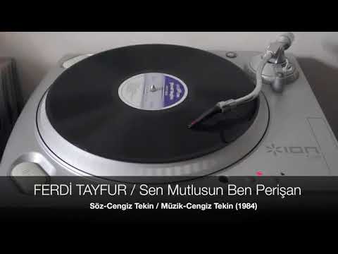 Ferdi Tayfur   Sen Mutlusun Ben Perişan Plak Kaydı