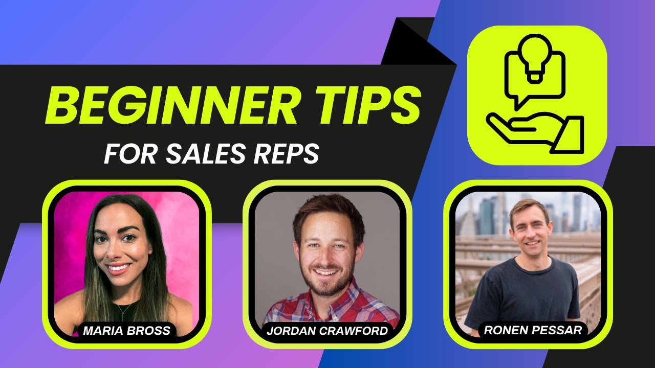Beginner tips for sales reps - YouTube