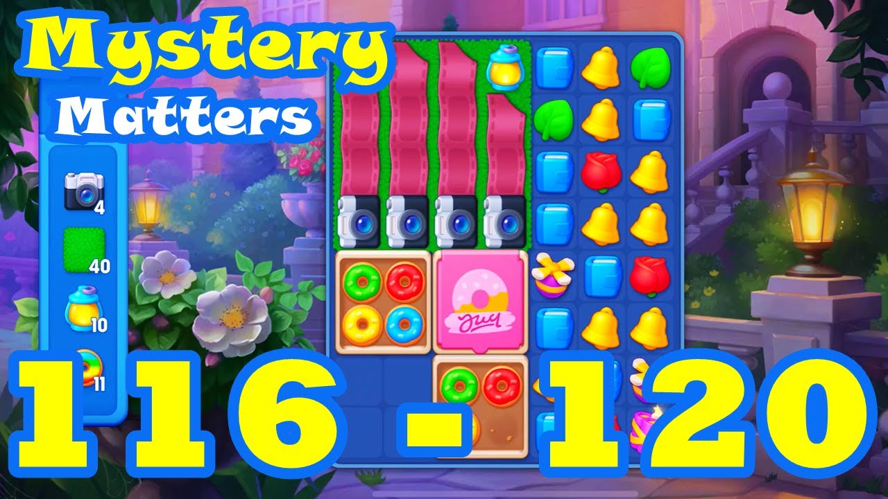 Mystery Matters Level 116 - 120 HD Gameplay | 3 match puzzle | Android ...