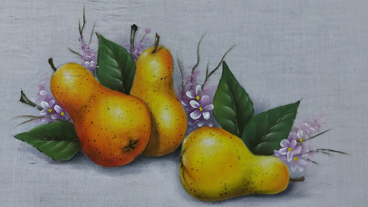 Pintura de peras em tecido - YouTube