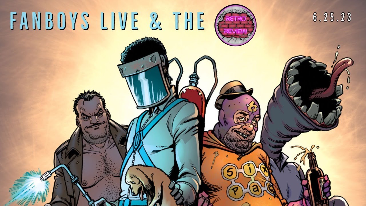 Fanboys Live & the Retro Review 6.25.23 - YouTube