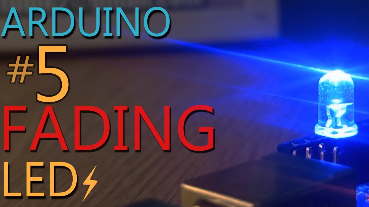 LED Fade In Out Effect Using Arduino | Explained with Practical and ...