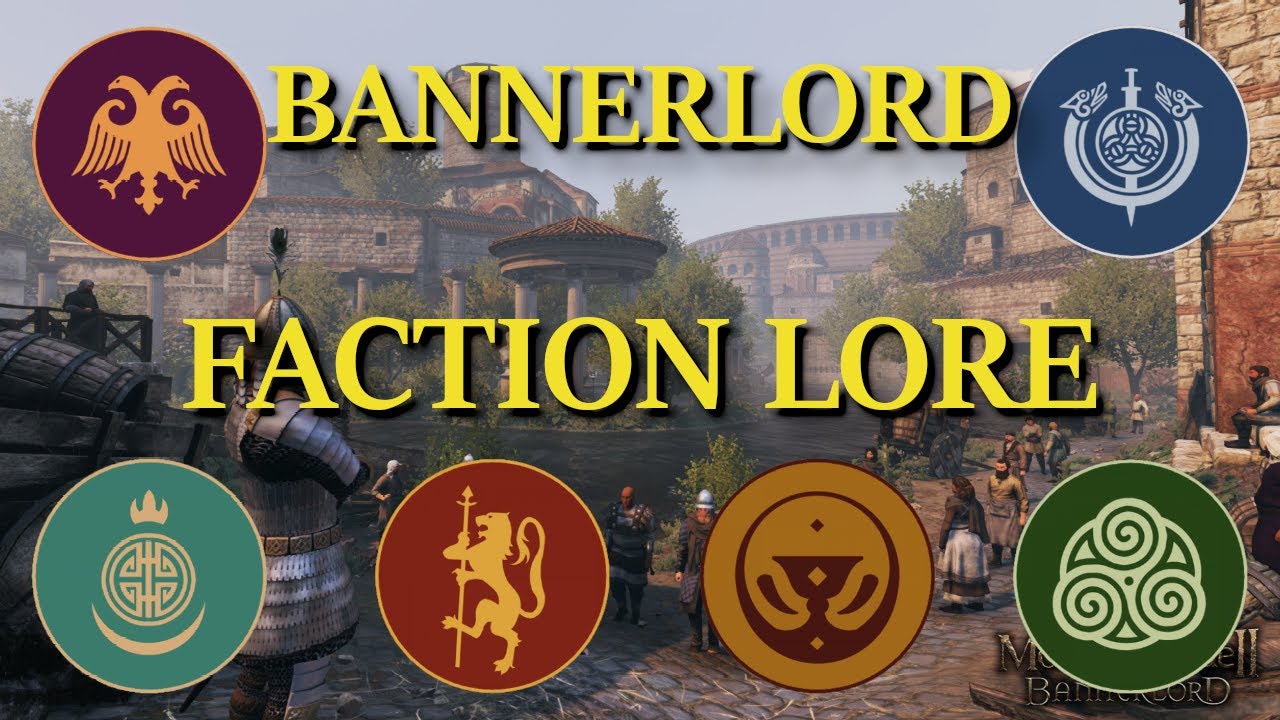 BANNERLORD The Factions And Their Lore YouTube bannerlord-the-factions-and-their-lore-youtube