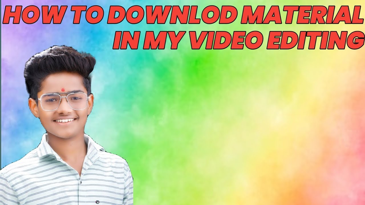 HOW TO DOWNLOAD MATERIAL BY VIDEO EDITING /EDIT BY SG MATERIAL # ...