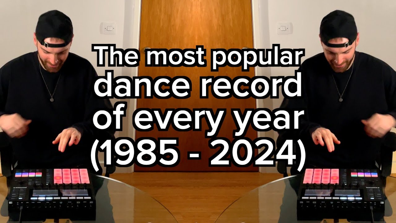 The most popular dance record of every year (1985 - 2024) - YouTube
