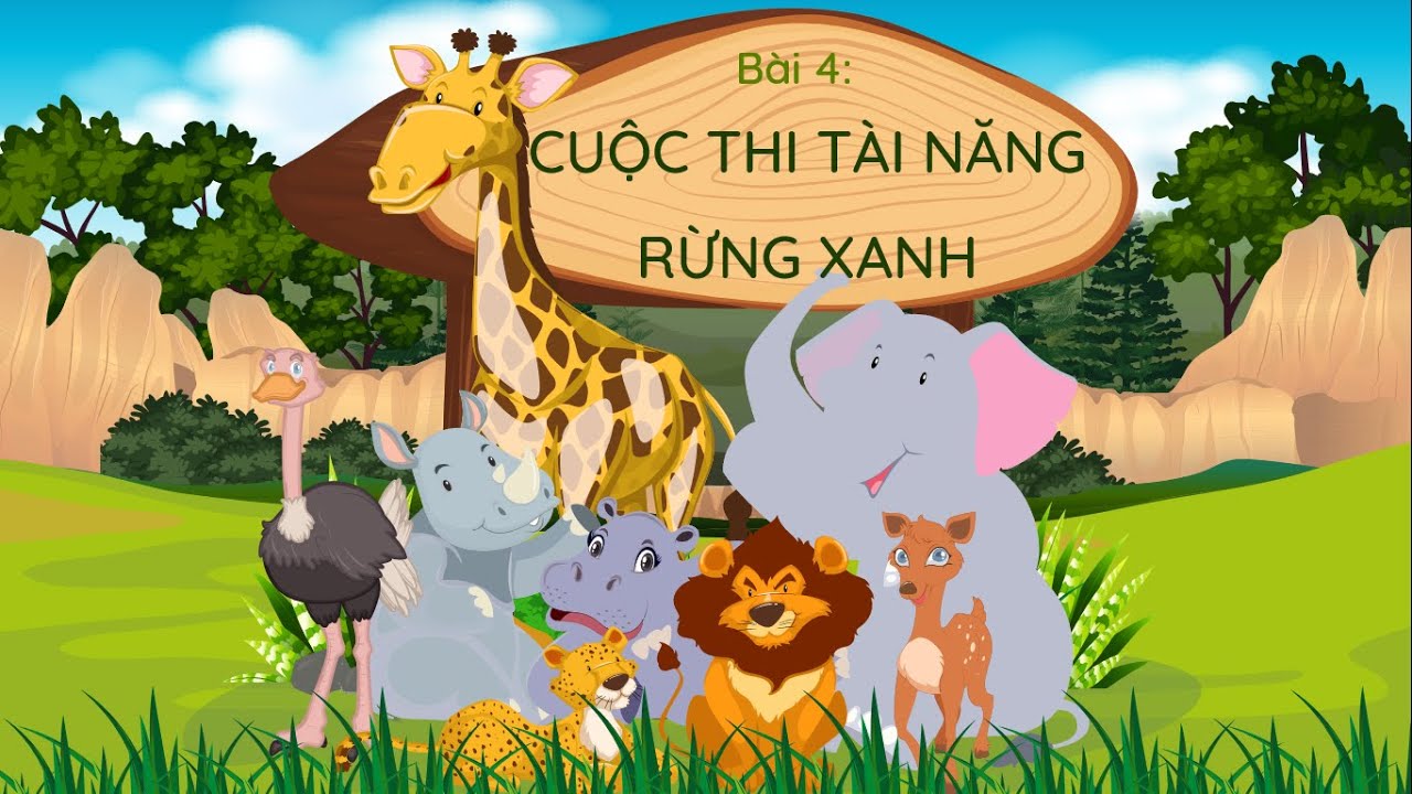 Bài 4: Cuộc thi tài năng rừng xanh - Phần 1 - Tiếng Việt lớp 1 [OLM.VN ...