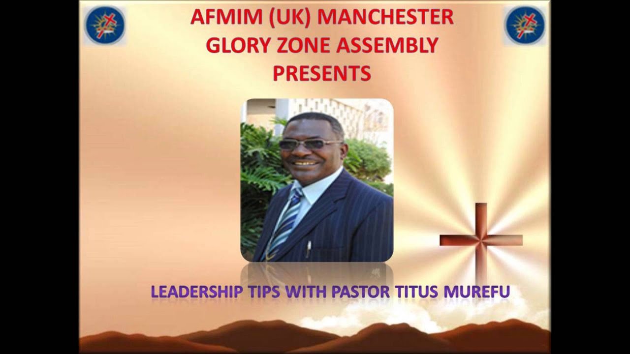 Leadership Tips by Rev Titus Murefu - YouTube